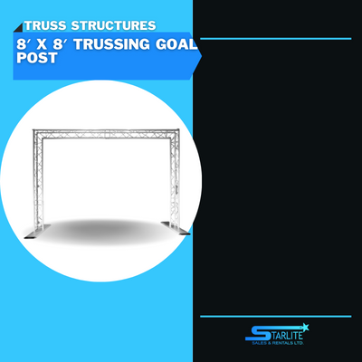 8' x 8' Trussing Goal Post - Starlite Sales and Rentals